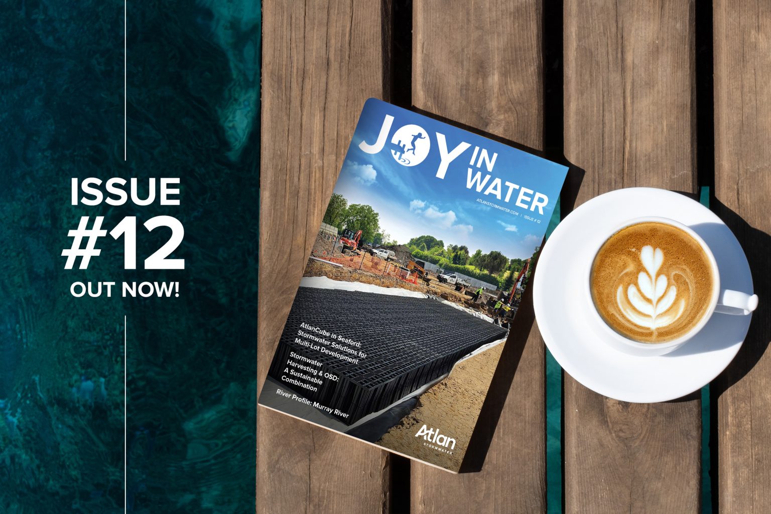 Joy in Water Industry Magazine – Issue 12 - Atlan Stormwater Australia